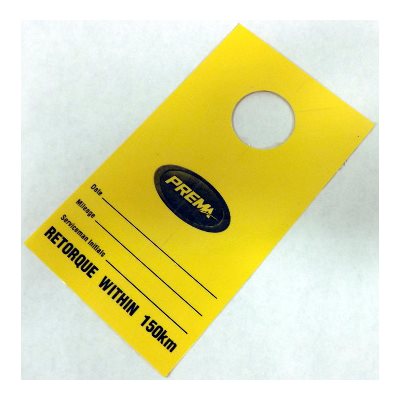 Reminder Labels and Retorque Tags