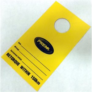 Reminder Labels and Retorque Tags